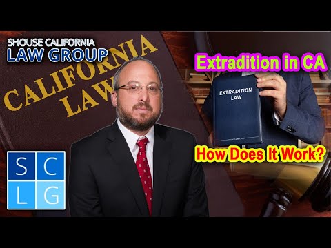 “Extradition Warrant” in California – How It Works